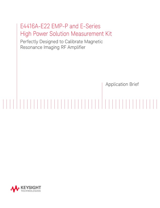E4416A-E22 EMP-P and E-Series High Power Solution Measurement Kit PDF Asset Page | Keysight